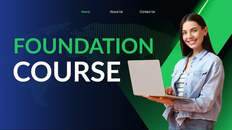 Foundation Course